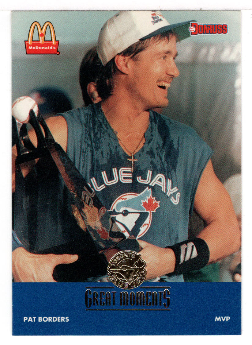 Pat Borders - MVP (MLB Baseball Card) 1993 Donruss McDonald's Toronto ...